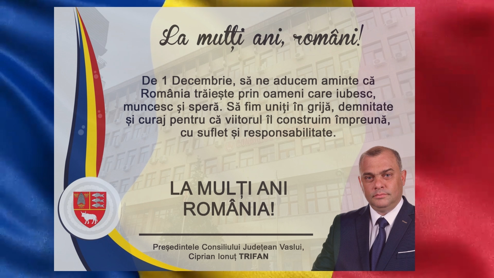 VIDEO//MESAJ DE ZIUA NAȚIONALĂ A ROMÂNIEI-CIPRIAN TRIFAN, PREȘEDINTELE ...